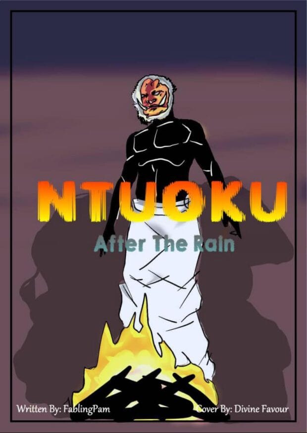 Ntuoku: After The Rain - Nigerian Myth Stories - FablingVerse