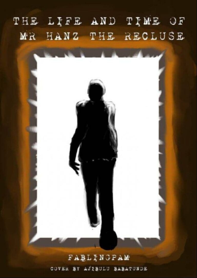 The Life and Times of Mr. Hanz the Recluse - Short Stories -FablingVerse